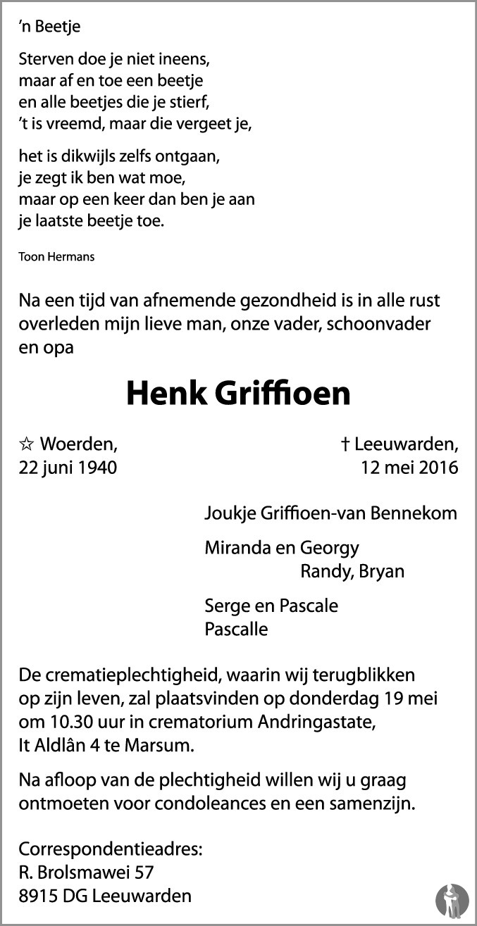 Henk Griffioen 12-05-2016 overlijdensbericht en condoleances - Mensenlinq.nl