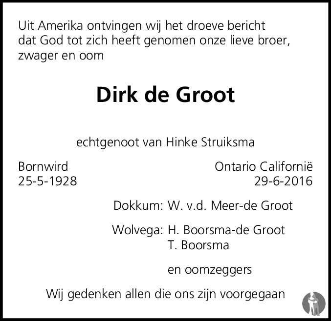 Dirk de Groot 29-06-2016 overlijdensbericht en condoleances - Mensenlinq.nl