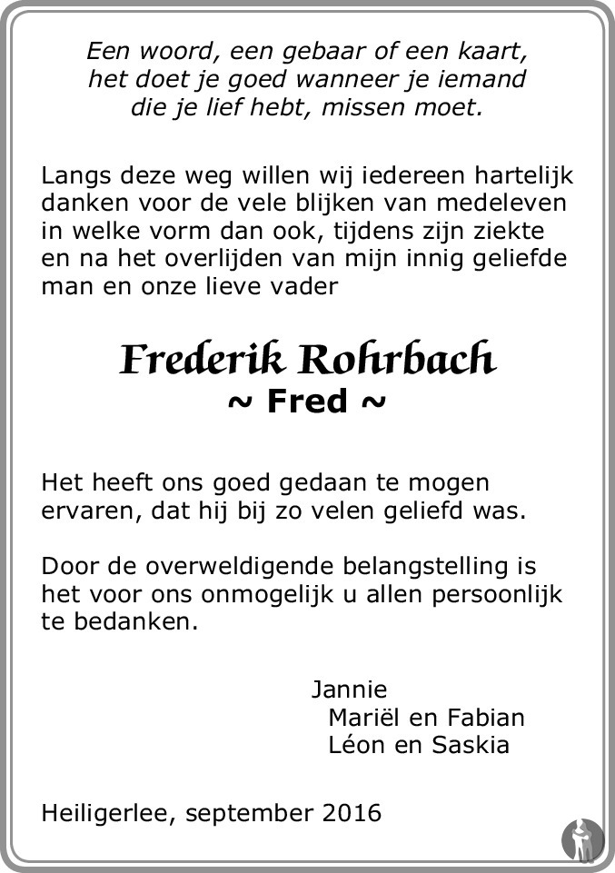 Frederik (Fred) Rohrbach 09-08-2016 overlijdensbericht en condoleances ...