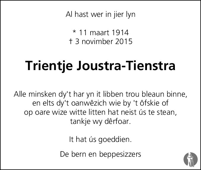 Trientje Joustra - Tienstra 03-11-2015 overlijdensbericht en ...