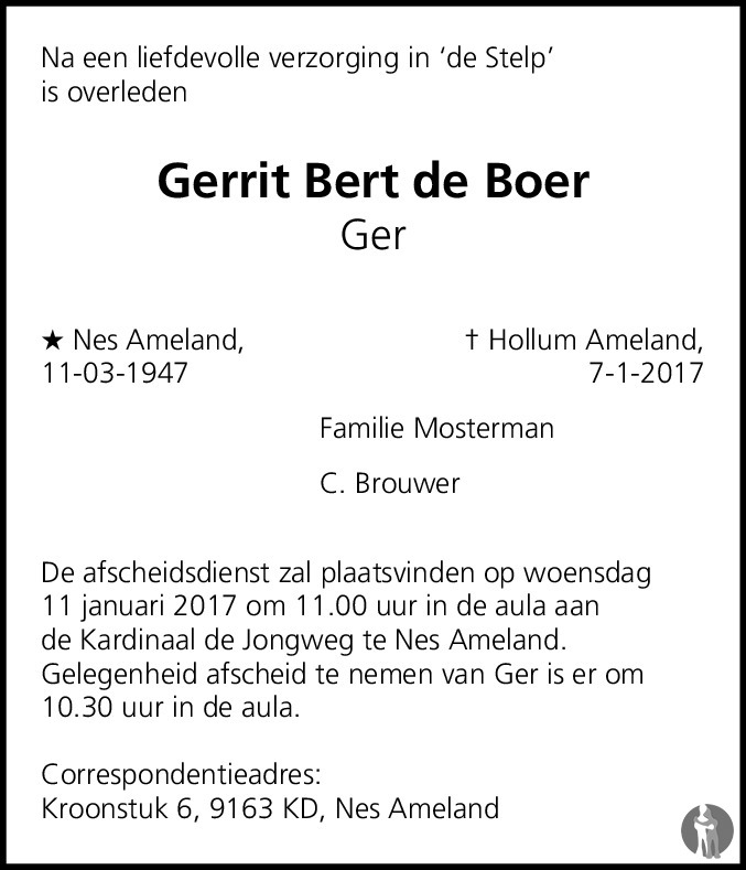 Gerrit Bert (Ger) de Boer 07-01-2017 overlijdensbericht en condoleances ...