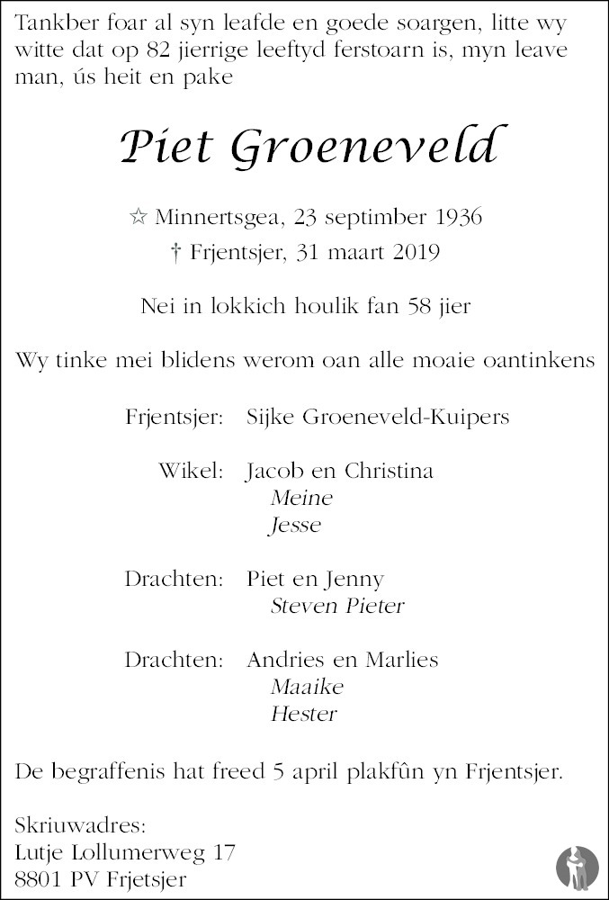 Piet Groeneveld 31-03-2019 overlijdensbericht en condoleances ...