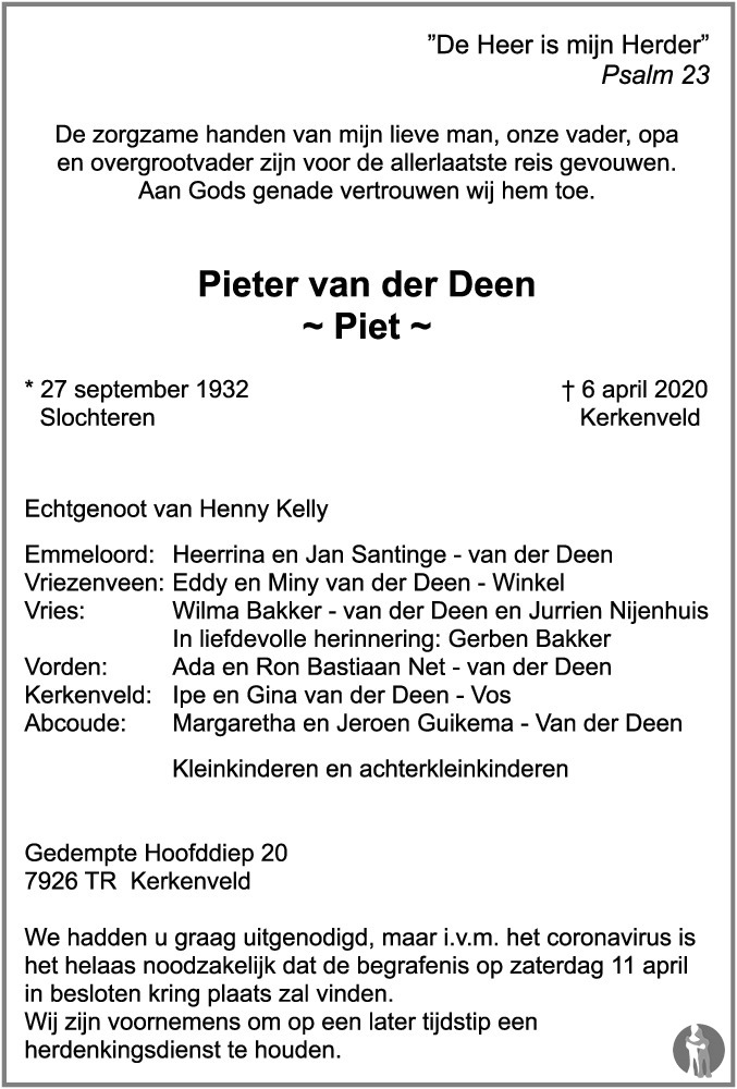 Pieter (Piet) van der Deen 06-04-2020 overlijdensbericht en ...