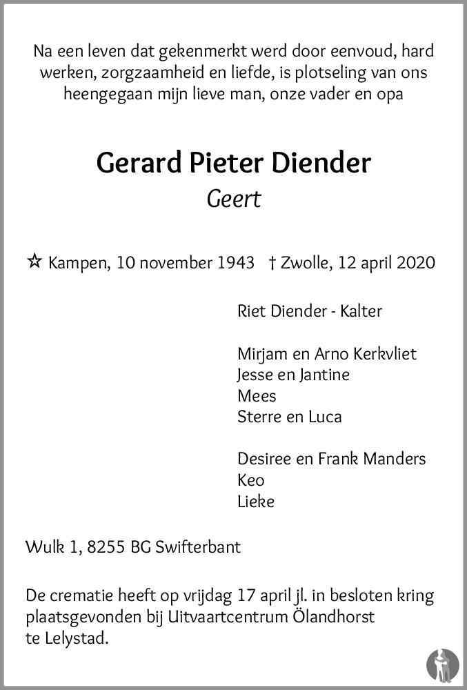 Gerard Pieter (Geert) Diender 12-04-2020 overlijdensbericht en ...