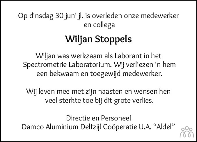 Willem Jan Stoppels 30-06-2020 overlijdensbericht en condoleances ... Willem Jan Stoppels 30-06-2020 overlijdensbericht en condoleances ...