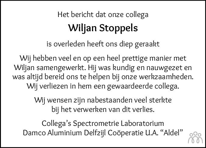 Willem Jan Stoppels 30-06-2020 overlijdensbericht en condoleances ... Willem Jan Stoppels 30-06-2020 overlijdensbericht en condoleances ...