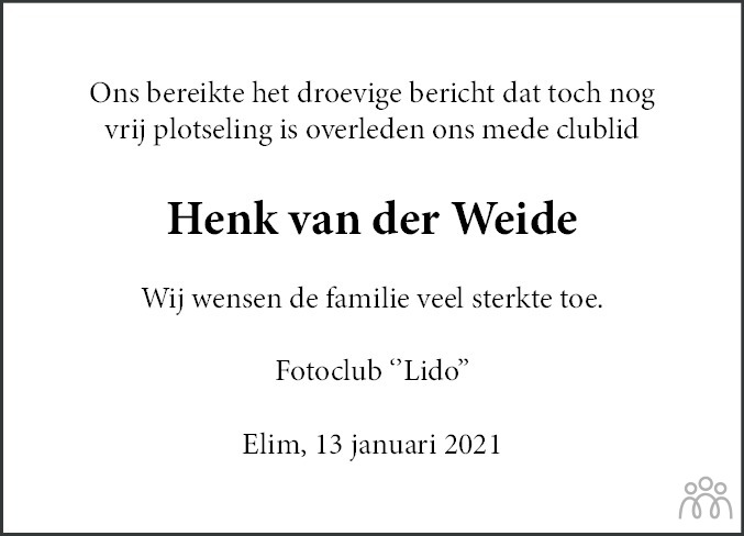 Hendrik Christiaan (Henk) van der Weide 12-01-2021 overlijdensbericht ...