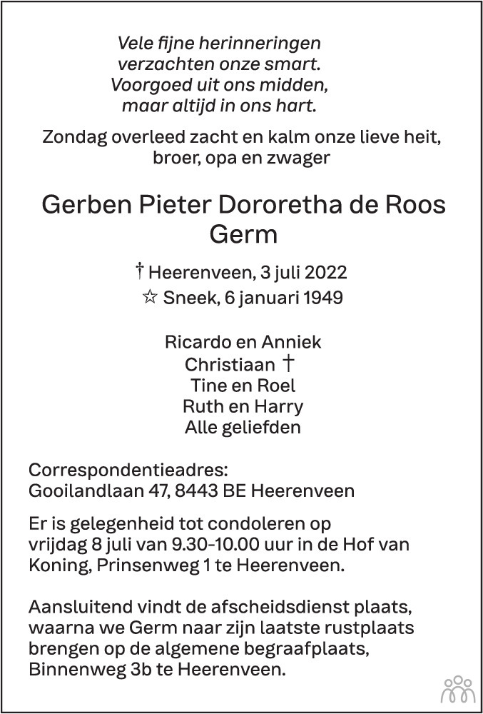 Gerben Pieter Dororetha (Germ) de Roos 03-07-2022 overlijdensbericht en ...