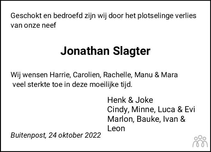 Jonathan Slagter 24-10-2022 overlijdensbericht en condoleances ...