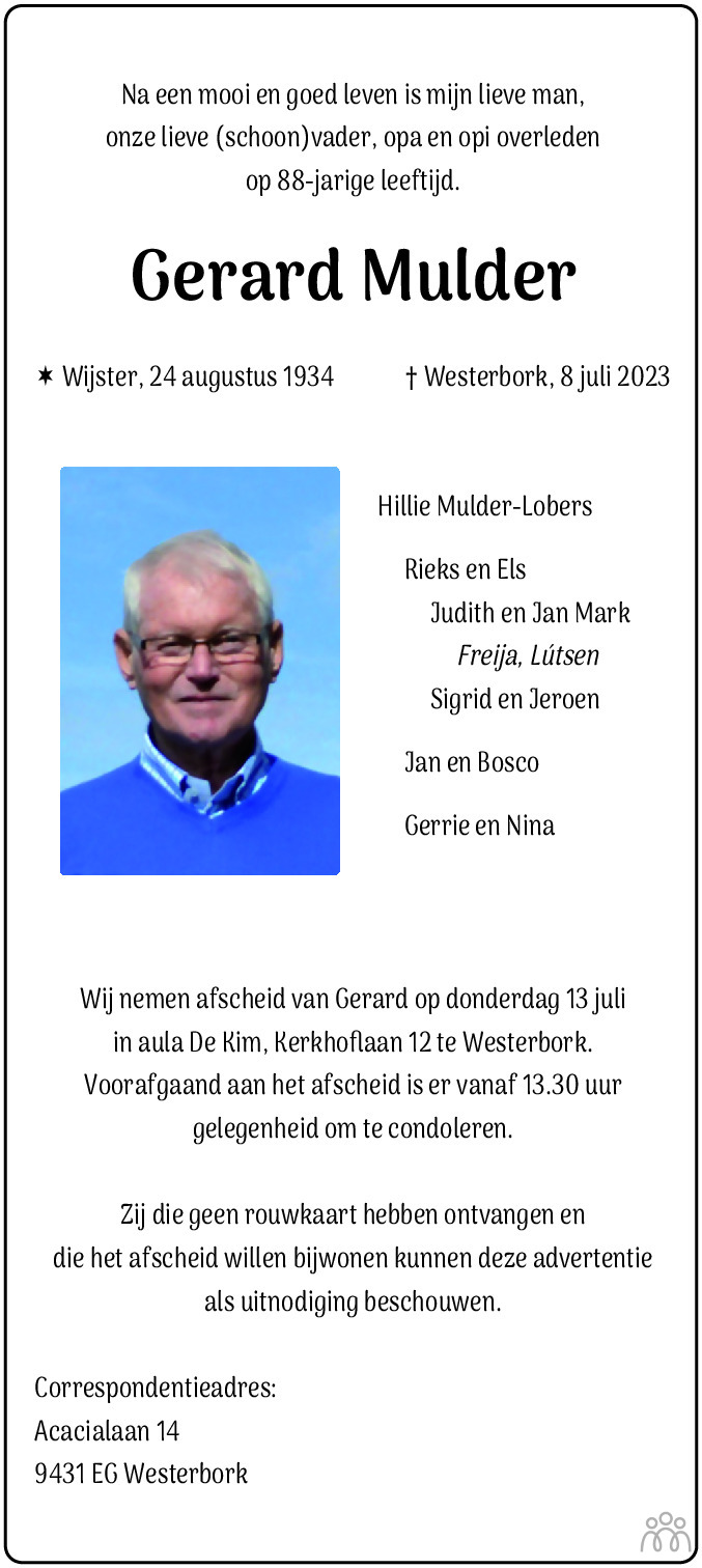 Gerard Mulder 08-07-2023 overlijdensbericht en condoleances - Mensenlinq.nl