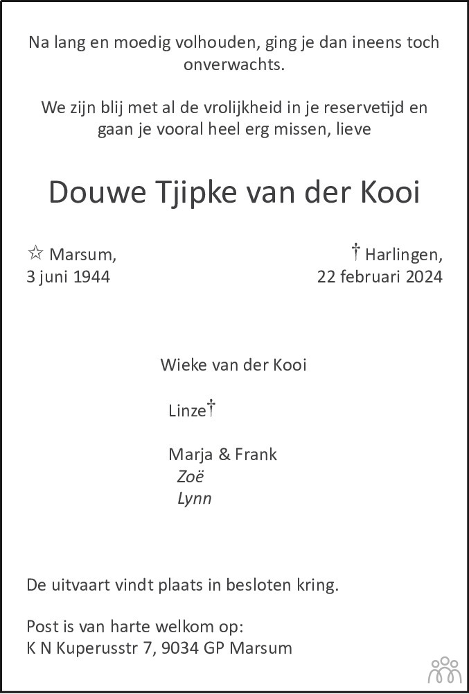 Douwe Tjipke van der Kooi 22-02-2024 overlijdensbericht en condoleances - Mensenlinq.nl