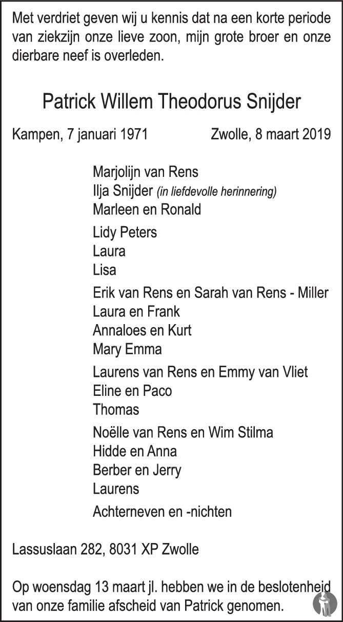 Patrick Willem Theodorus Snijder 08-03-2019 overlijdensbericht en condoleances - Mensenlinq.nl