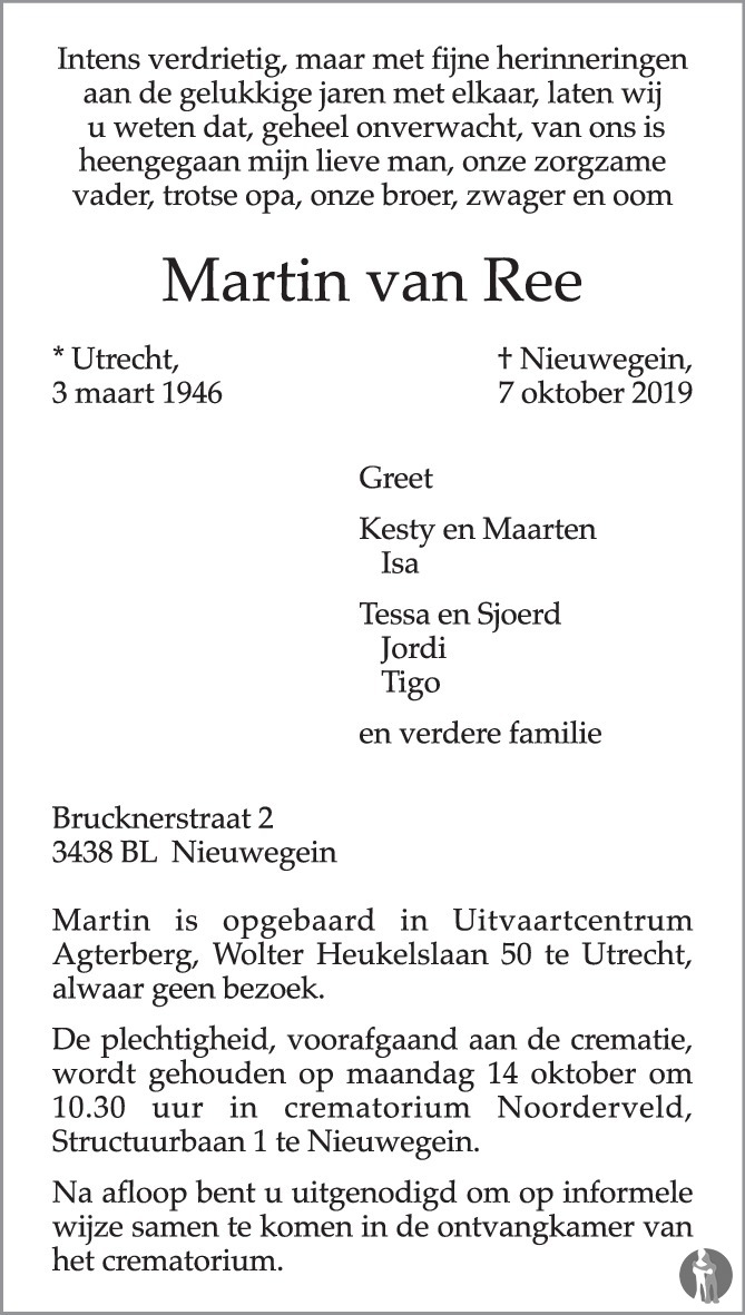 Martin van Ree 07-10-2019 overlijdensbericht en condoleances ...