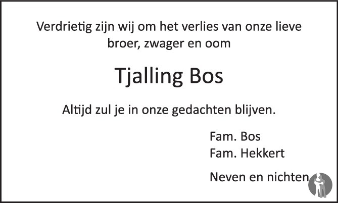 Tjalling Bos 17-11-2019 overlijdensbericht en condoleances - Mensenlinq.nl