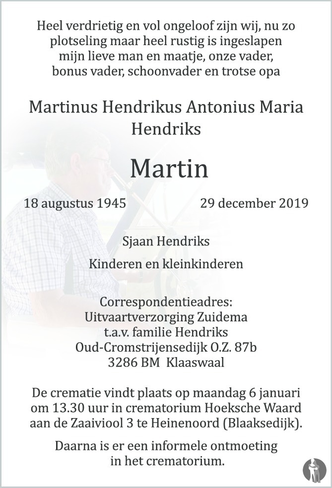 Martinus Hendriks Antonius Maria (Martin) Hendriks 29-12-2019 ...