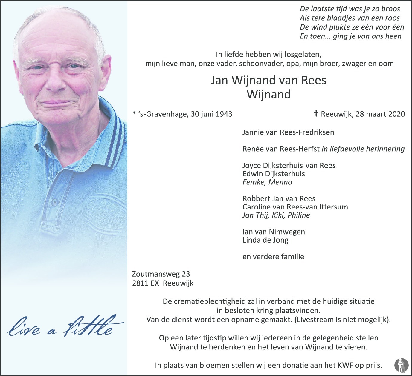 Jan Wijnand van Rees 28-03-2020 overlijdensbericht en condoleances ...