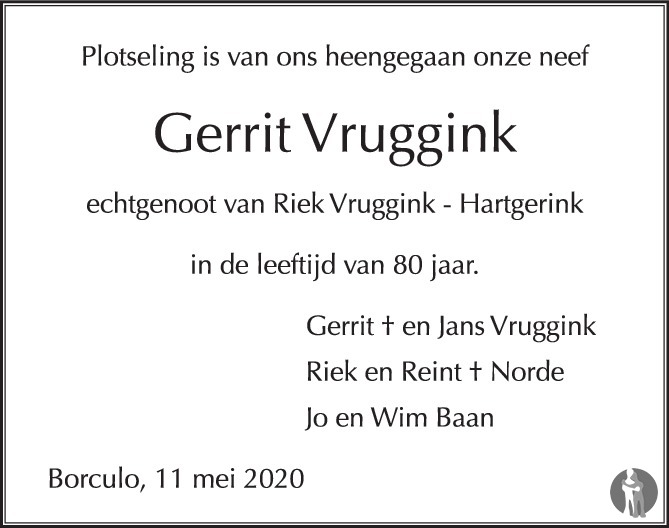 Gerhard Engbert (Gerrit) Vruggink 11-05-2020 overlijdensbericht en ...