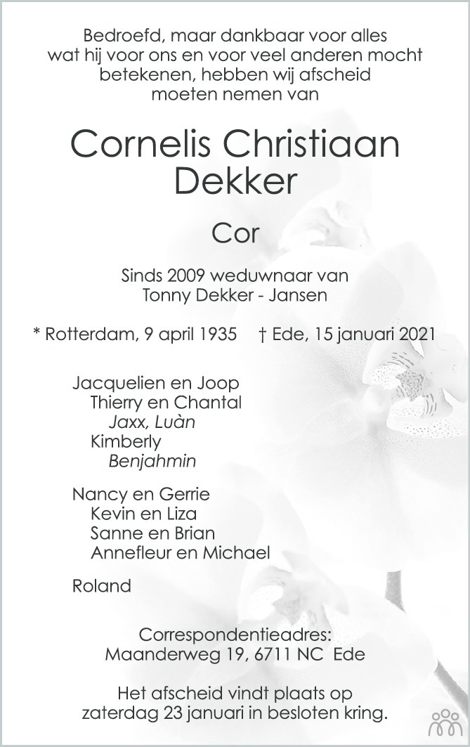 Cornelis Christiaan (Cor) Dekker 15-01-2021 overlijdensbericht en ...