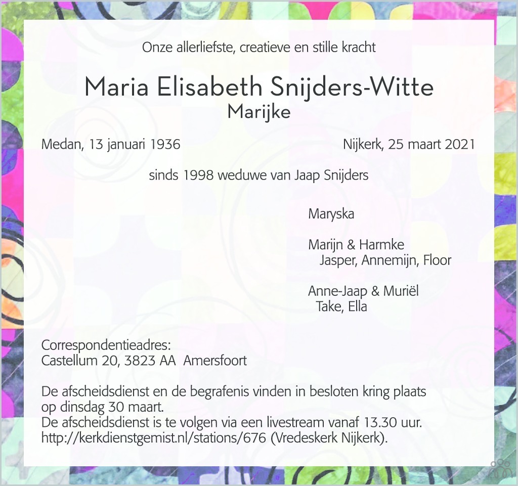 Maria Elisabeth (Marijke) Snijders-Witte 25-03-2021 overlijdensbericht ...