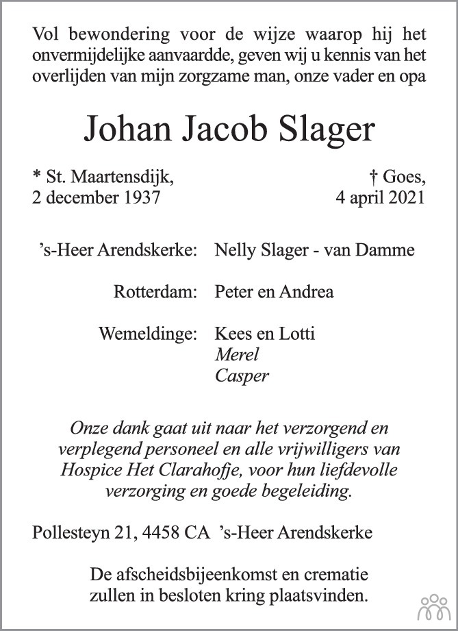 Johan Jacob Slager 04-04-2021 overlijdensbericht en condoleances ...