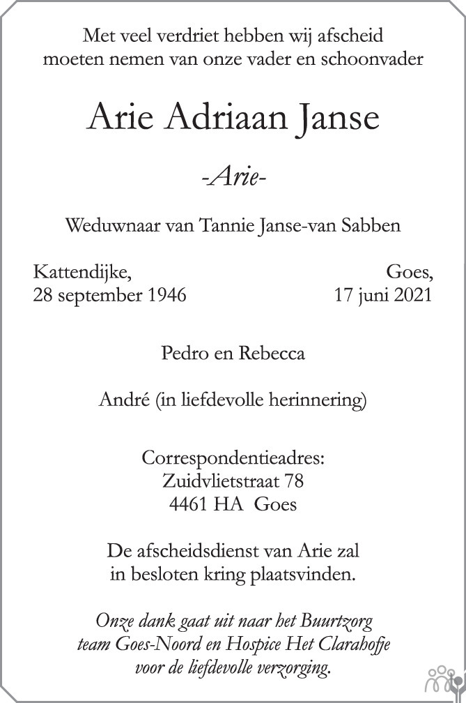 Arie Adriaan (Arie) Janse 17-06-2021 overlijdensbericht en condoleances ...
