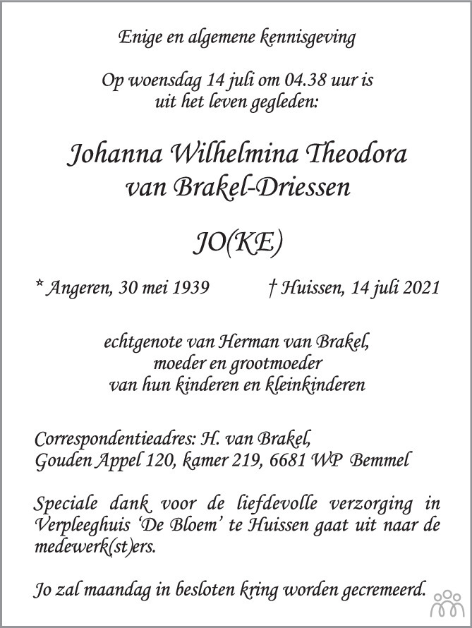 Johanna Wilhelmina Theodora (Jo/Joke) van Brakel-Driessen 14-07-2021 ...
