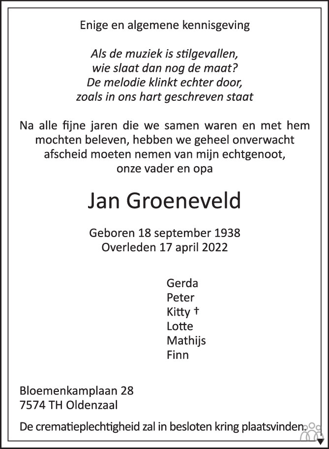 Jan Groeneveld 17-04-2022 overlijdensbericht en condoleances ...