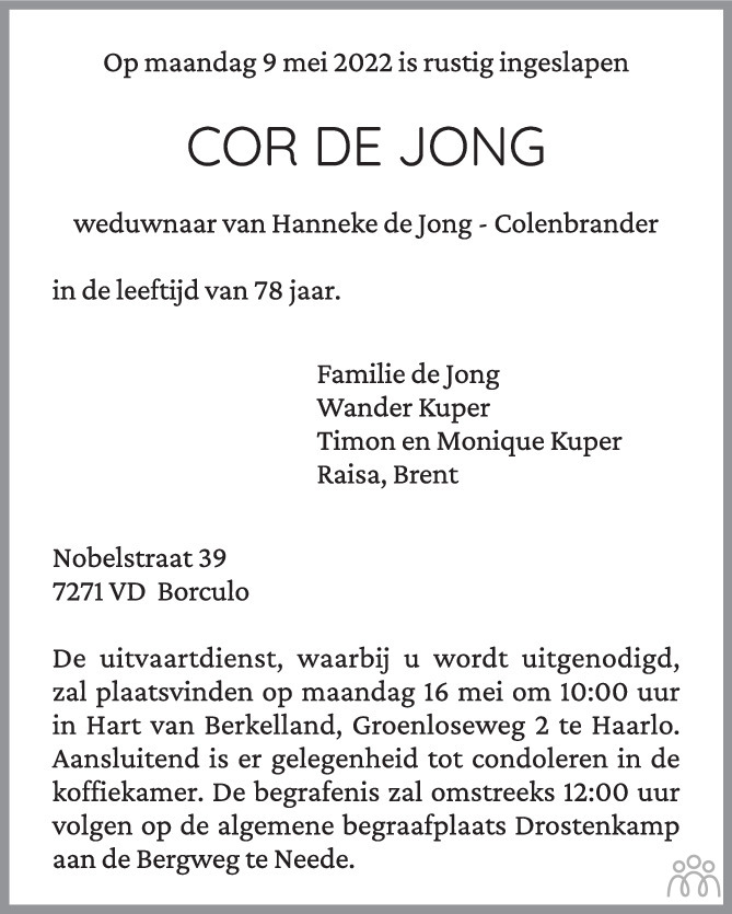 Cor de Jong 09-05-2022 overlijdensbericht en condoleances - Mensenlinq.nl