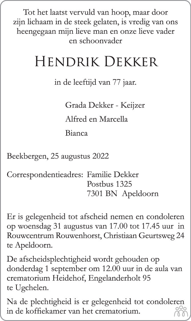 Hendrik Dekker 25-08-2022 overlijdensbericht en condoleances ...