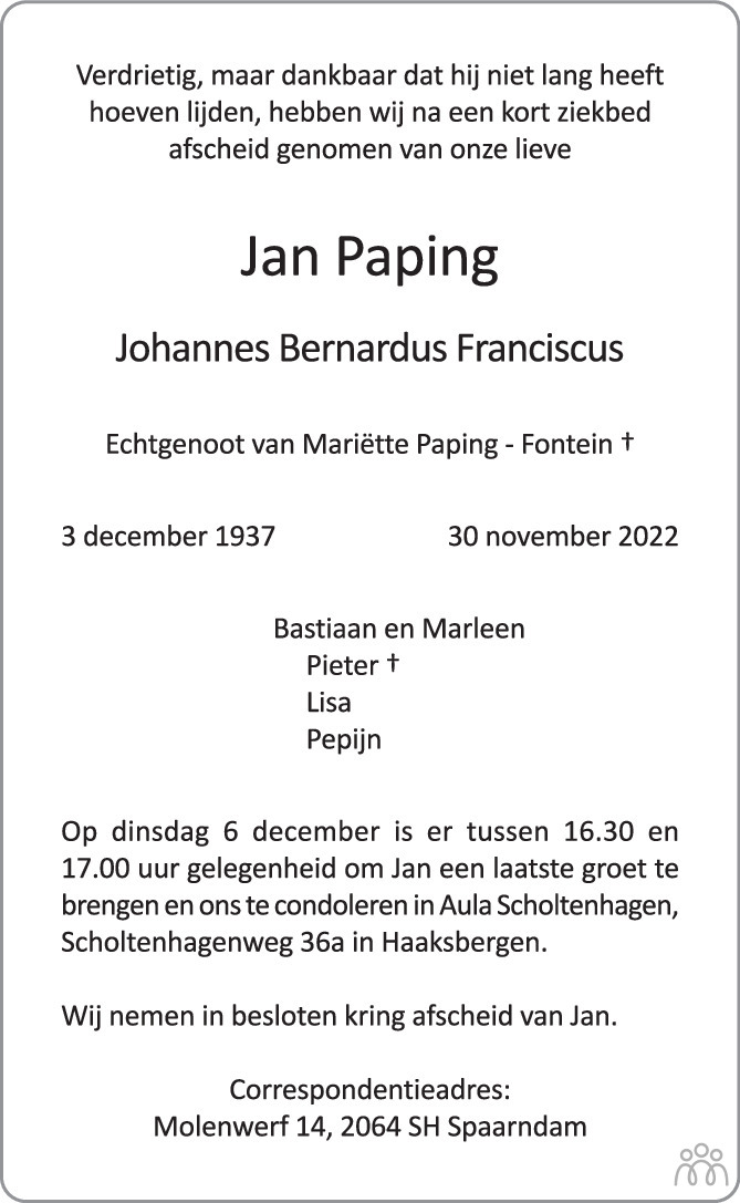 Jan (Johannes Bernardus Franciscus) Paping 30-11-2022 overlijdensbericht en condoleances ...