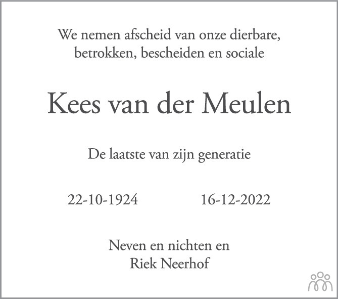 Cornelis Johannes (Kees) van der Meulen 16-12-2022 overlijdensbericht ...