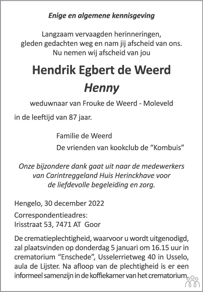 Hendrik Egbert (Henny) de Weerd 30-12-2022 overlijdensbericht en ...