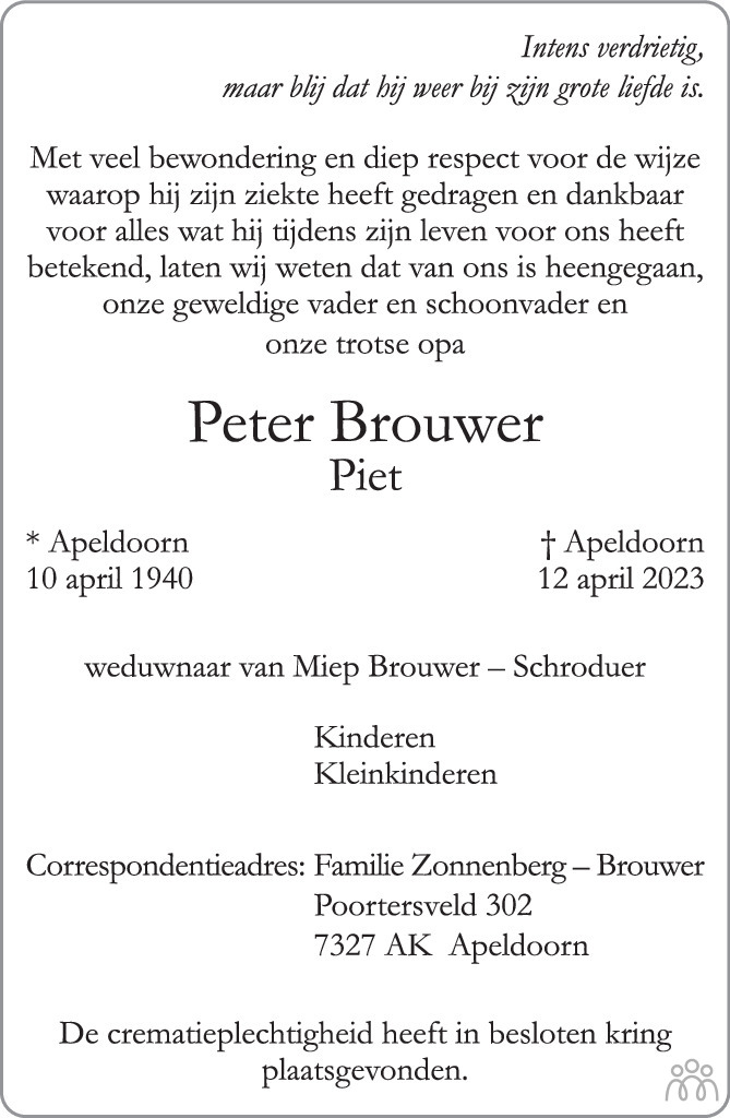 Peter (Piet) Brouwer 12-04-2023 overlijdensbericht en condoleances - Mensenlinq.nl