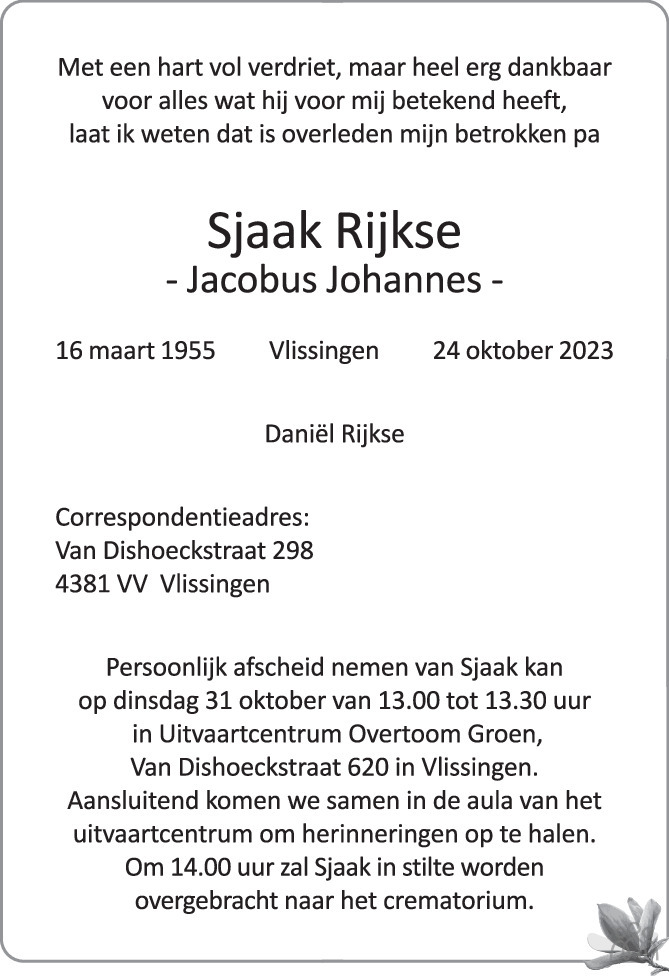Sjaak (Jacobus Johannes) Rijkse 24-10-2023 overlijdensbericht en ... Sjaak (Jacobus Johannes) Rijkse 24-10-2023 overlijdensbericht en ...