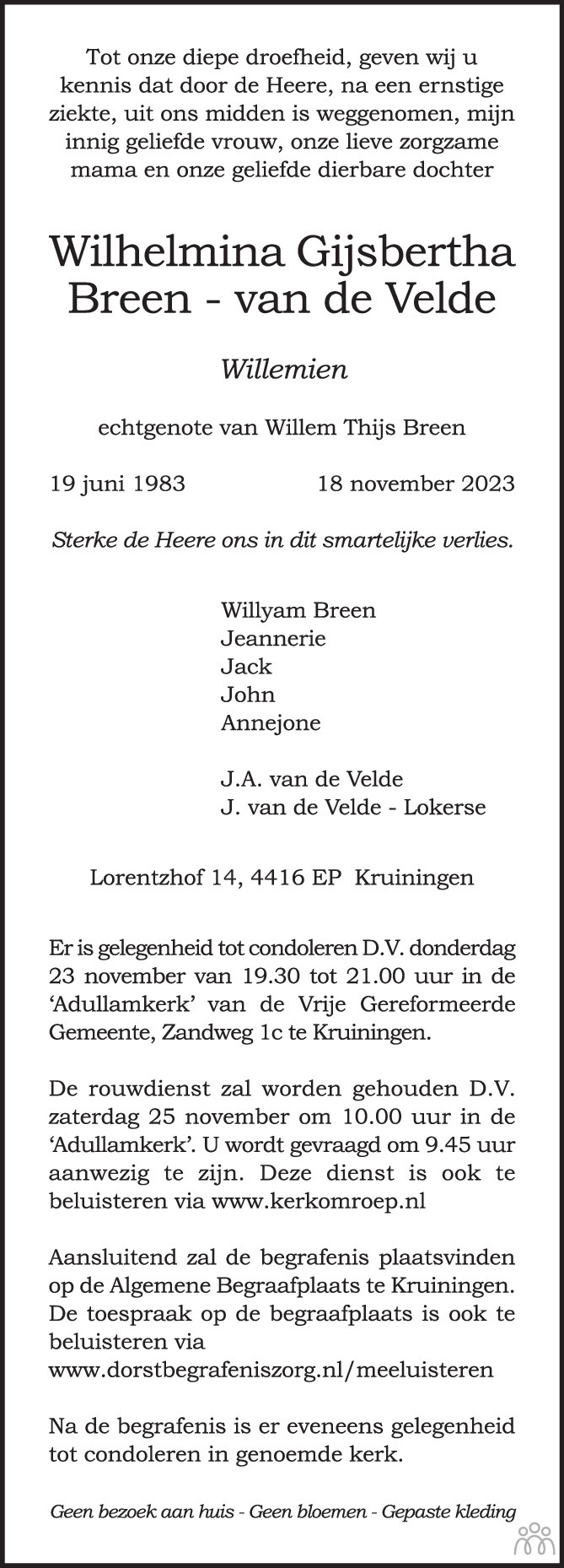 Wilhelmina Gijsbertha (Willemien) Breen-van de Velde 18-11-2023 ... Wilhelmina Gijsbertha (Willemien) Breen-van de Velde 18-11-2023 ...
