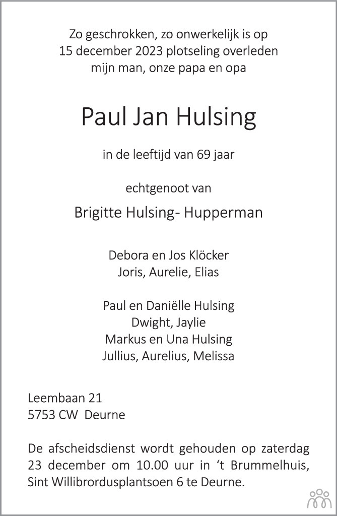 Paul Jan Hulsing 15-12-2023 overlijdensbericht en condoleances ...
