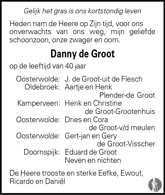 Dirk Gerrit (Danny) de Groot 28-10-2009 overlijdensbericht en ...