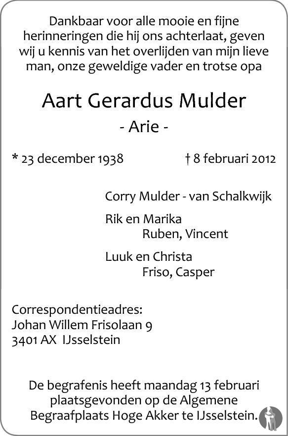 Aart Gerardus (Arie) Mulder 08-02-2012 overlijdensbericht en ...