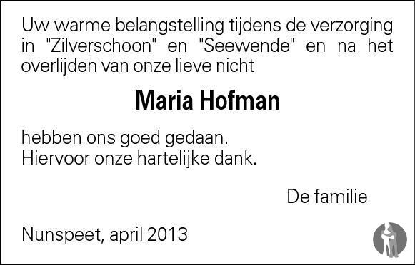 Maria Hofman 17-02-2013 overlijdensbericht en condoleances - Mensenlinq.nl