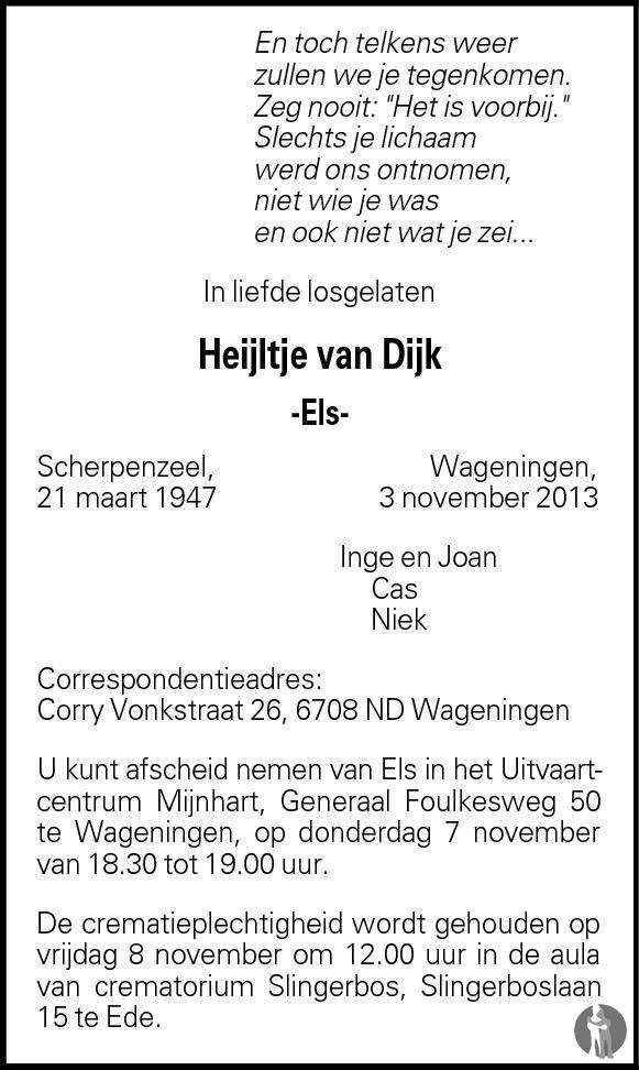 Heijltje (Els) van Dijk 03-11-2013 overlijdensbericht en condoleances - Mensenlinq.nl