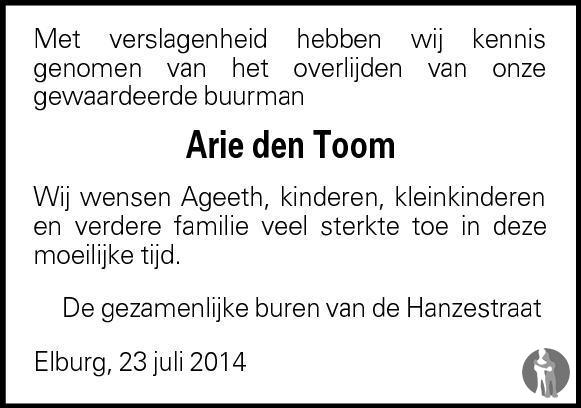 Arie den Toom 23-07-2014 overlijdensbericht en condoleances - Mensenlinq.nl