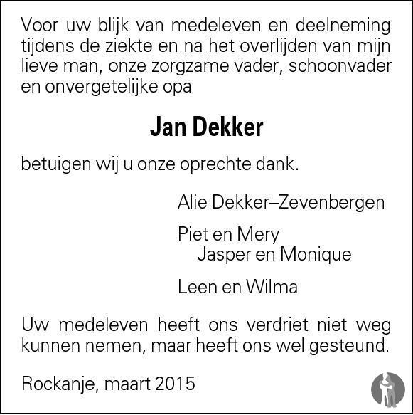 Jan Dekker 13-02-2015 overlijdensbericht en condoleances - Mensenlinq.nl
