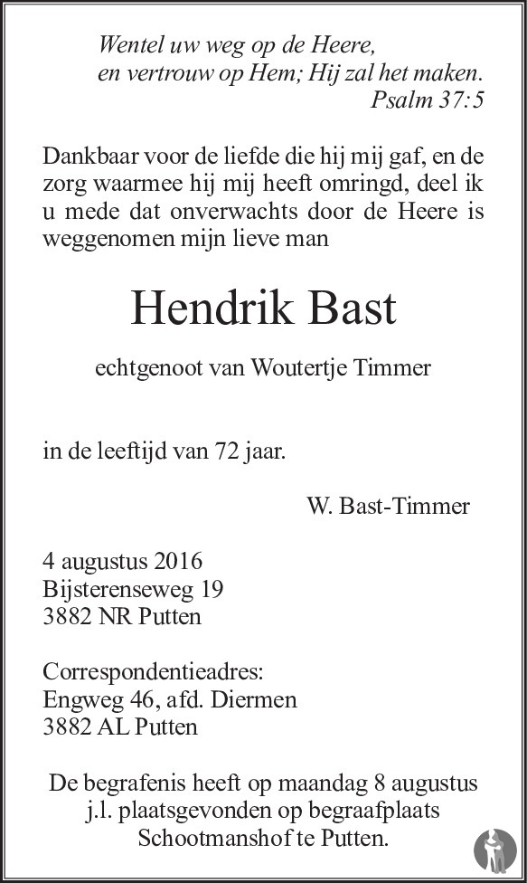 Hendrik Bast 04-08-2016 overlijdensbericht en condoleances - Mensenlinq.nl