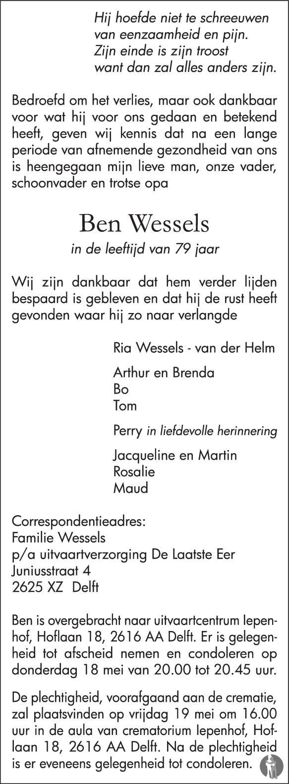 Ben Wessels 12-05-2017 overlijdensbericht en condoleances - Mensenlinq.nl