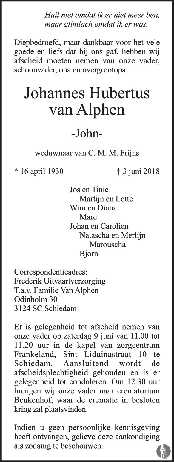 Johannes Hubertus (John) van Alphen 03-06-2018 overlijdensbericht en ...