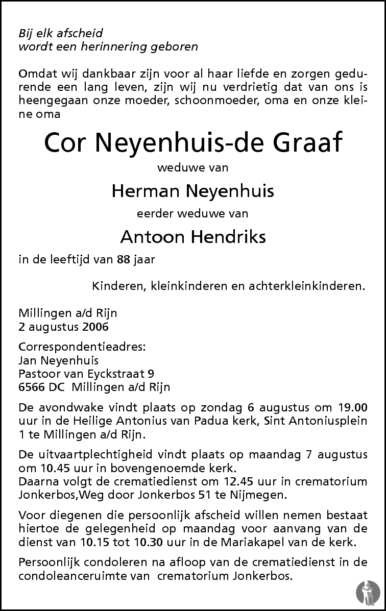 Cor Neyenhuis - de Graaf 02-08-2006 overlijdensbericht en condoleances ...