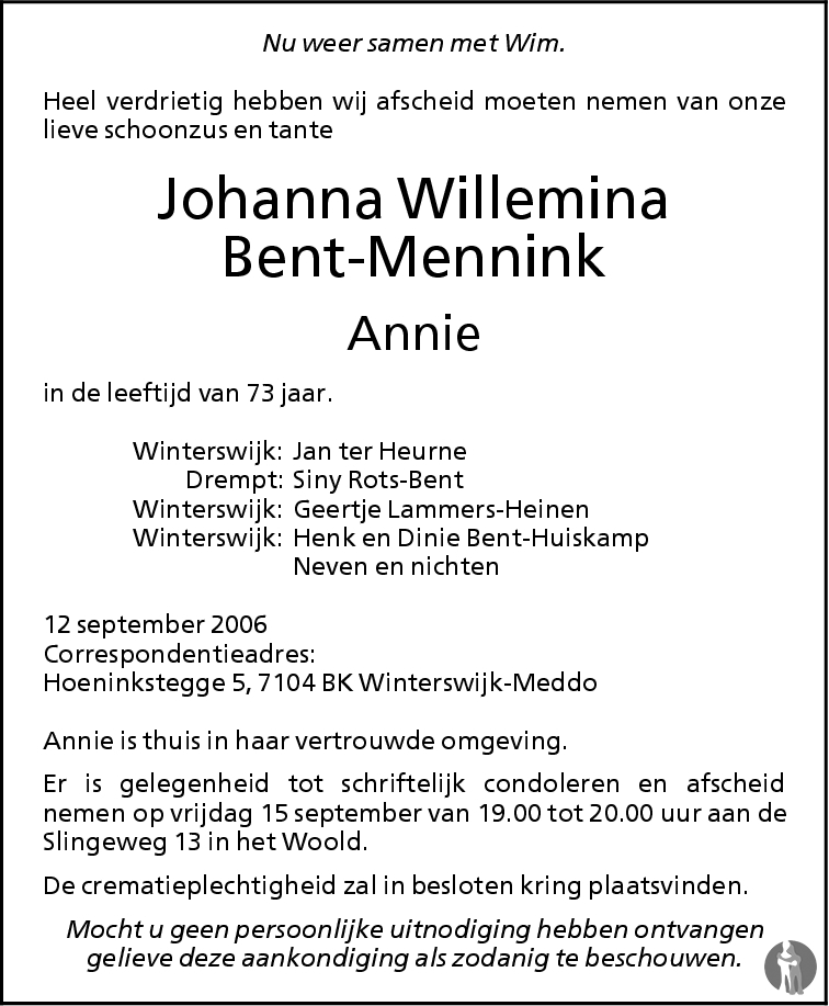 Johanna Willemina (Annie) Bent - Mennink 12-09-2006 overlijdensbericht en condoleances ...