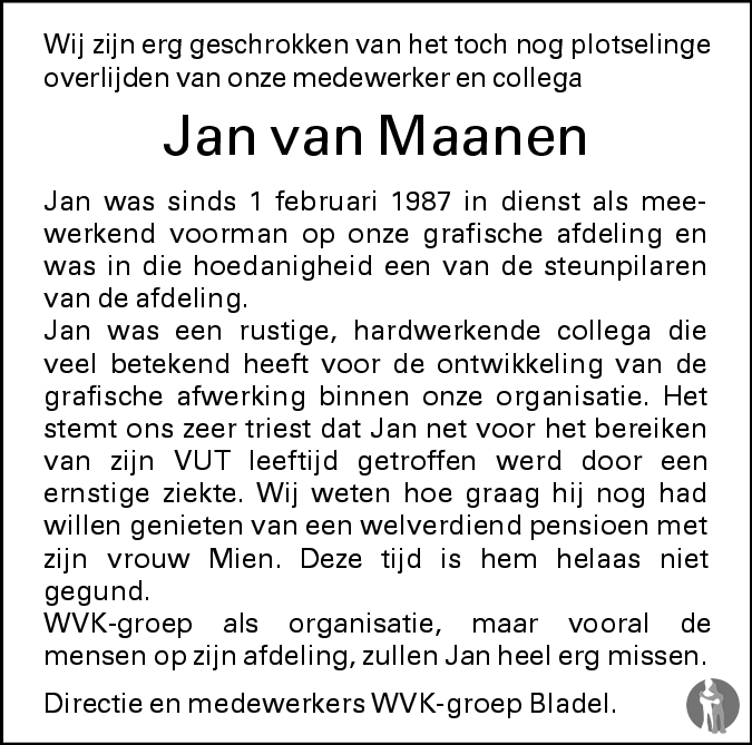 Jan van Maanen 23-11-2006 overlijdensbericht en condoleances - Mensenlinq.nl