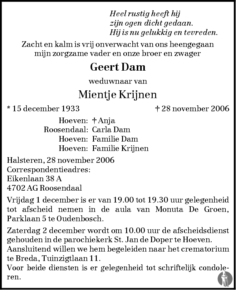 Geert Dam 28-11-2006 overlijdensbericht en condoleances - Mensenlinq.nl