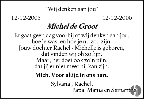Michel de Groot 12-12-2005 overlijdensbericht en condoleances ...
